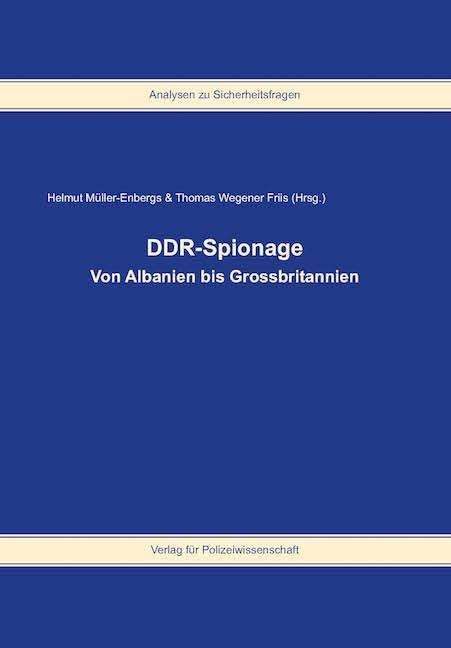 DDR-Spionage: Mythos und Realität – Terrorismus & Geheimdienste ...